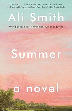 Ali Smith: A Writer For All Seasons - Quizlit